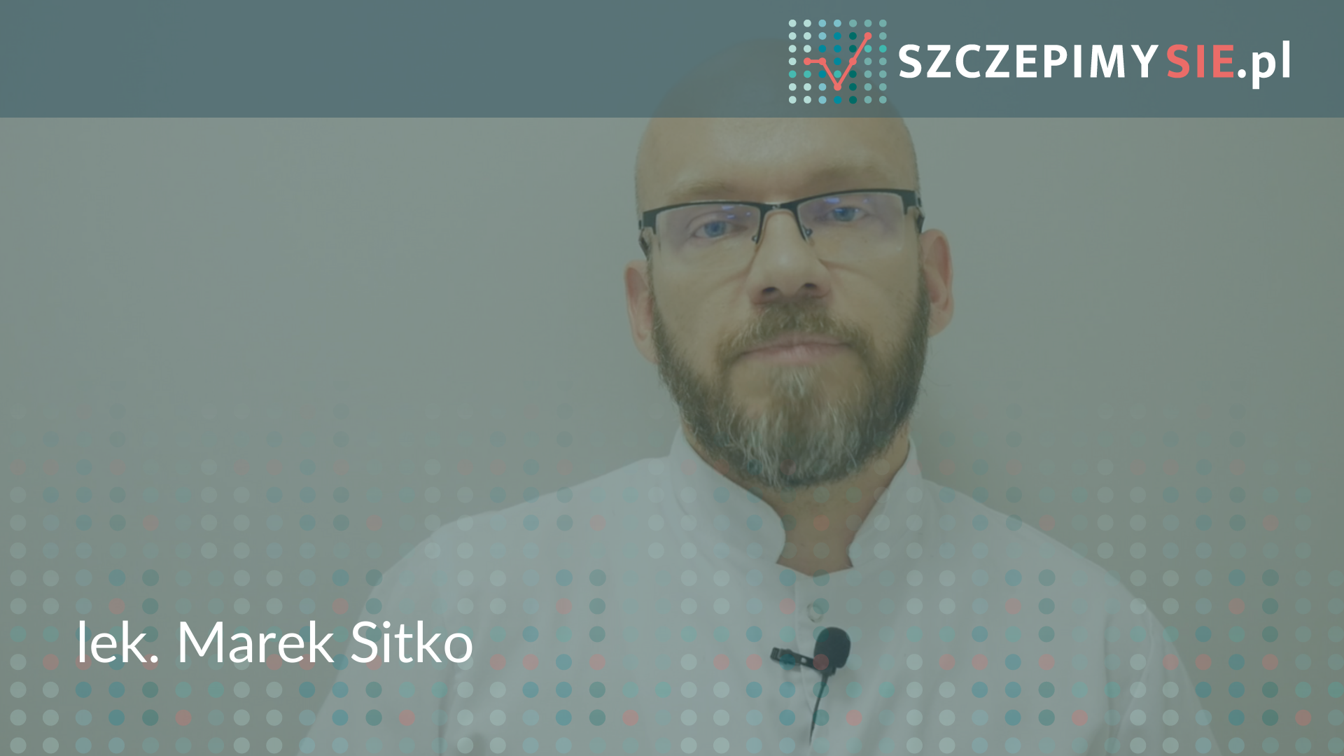 Obalamy Fake Newsy - lek. Marek Sitko - Szczepimy Się!